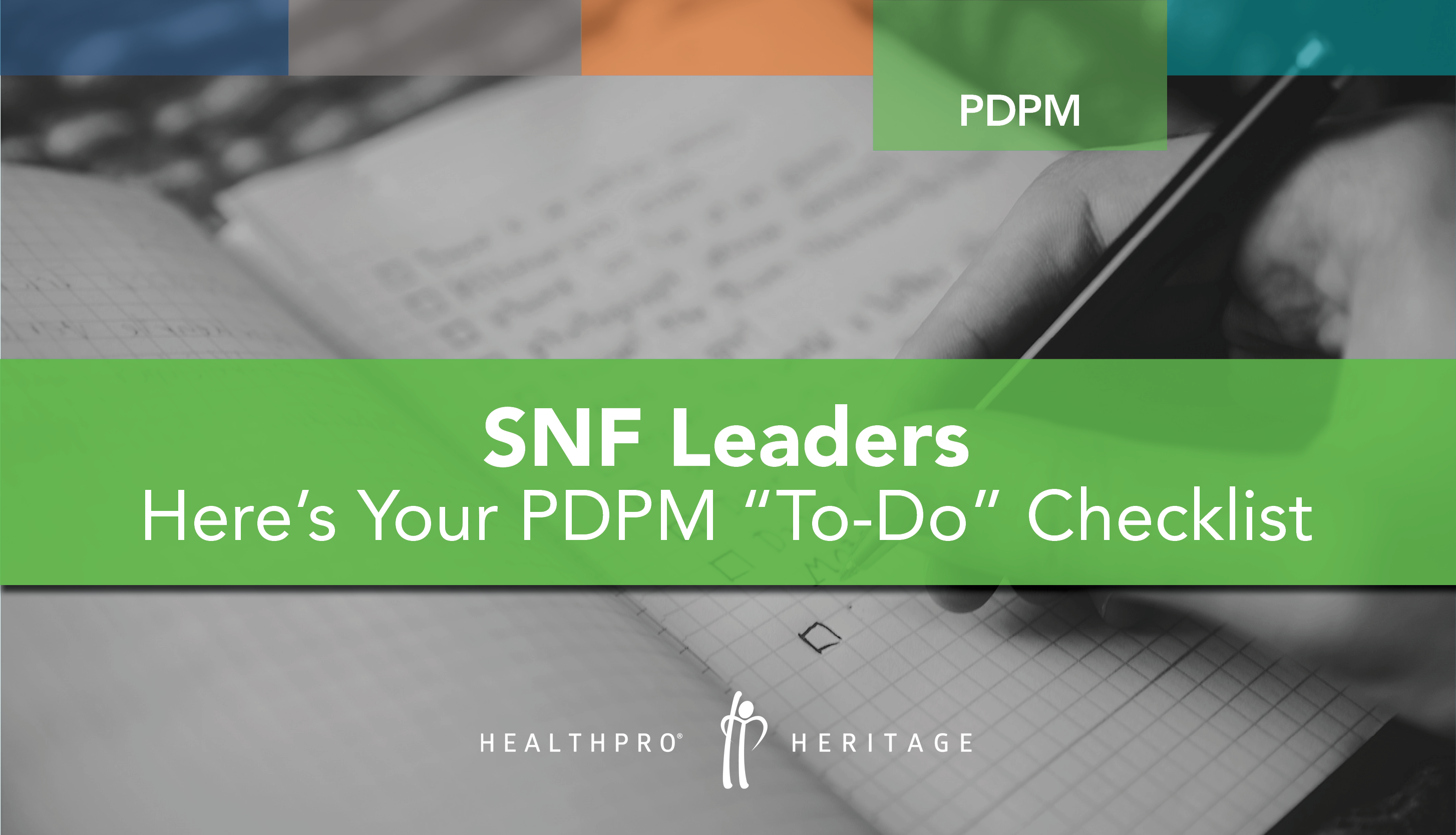 SNF Leaders: Here's Your PDPM "To-Do" Checklist